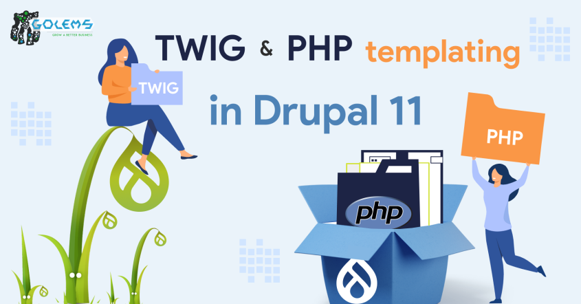 Twig & PHP Templating in Drupal 11 | Golems GABB